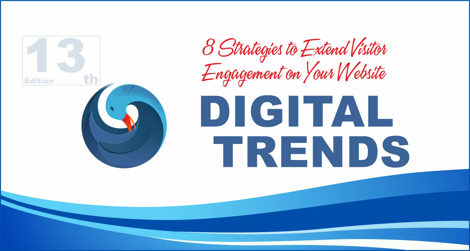 8 Strategies to Extend Visitor Engagement on Your Website - Slocum ...
